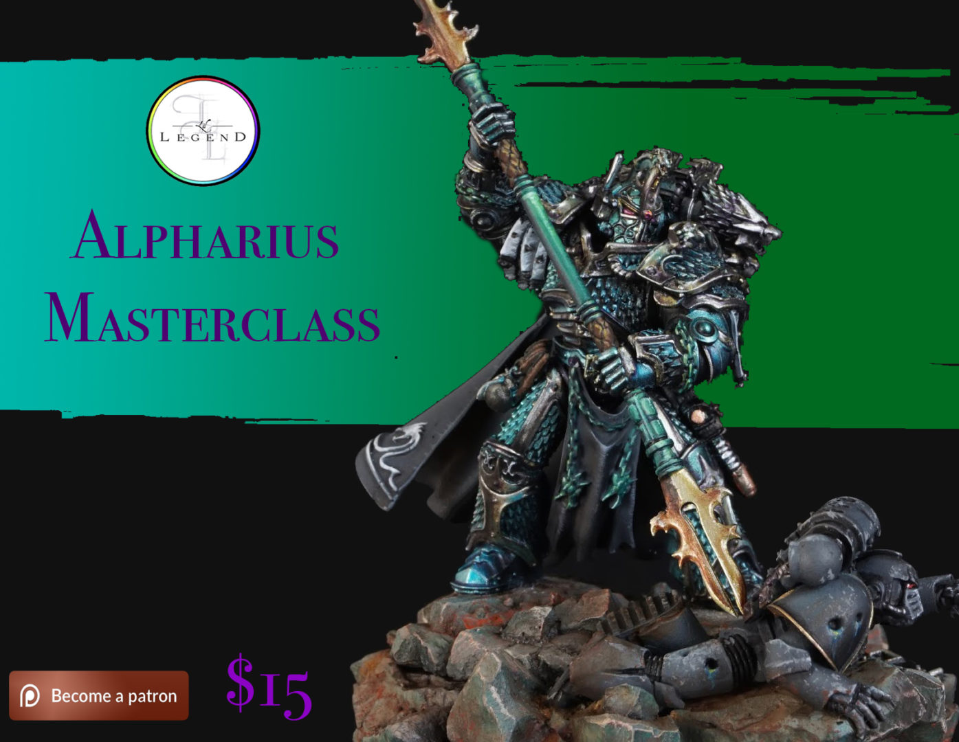 Tutorial: Alpharius Masterclass. - Lil Legend Studio
